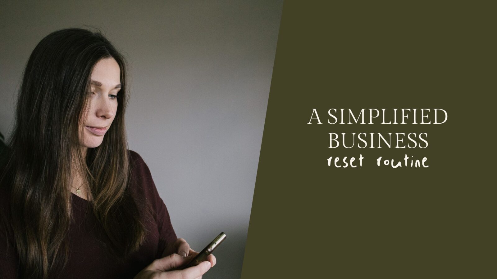 Reset Routine to Simplify Your Business