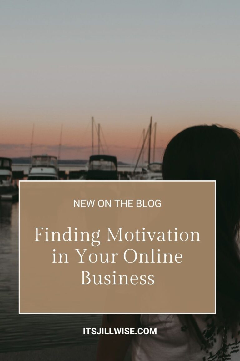 Finding Motivation in Your Online Business