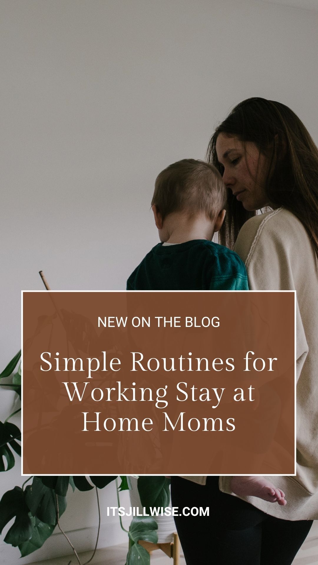 Stay at Home Mom Routines to Balance Work and Life