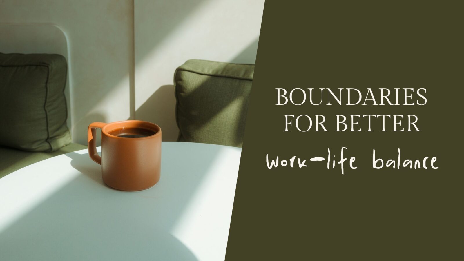 Work-Life Balance: Boundaries You Need